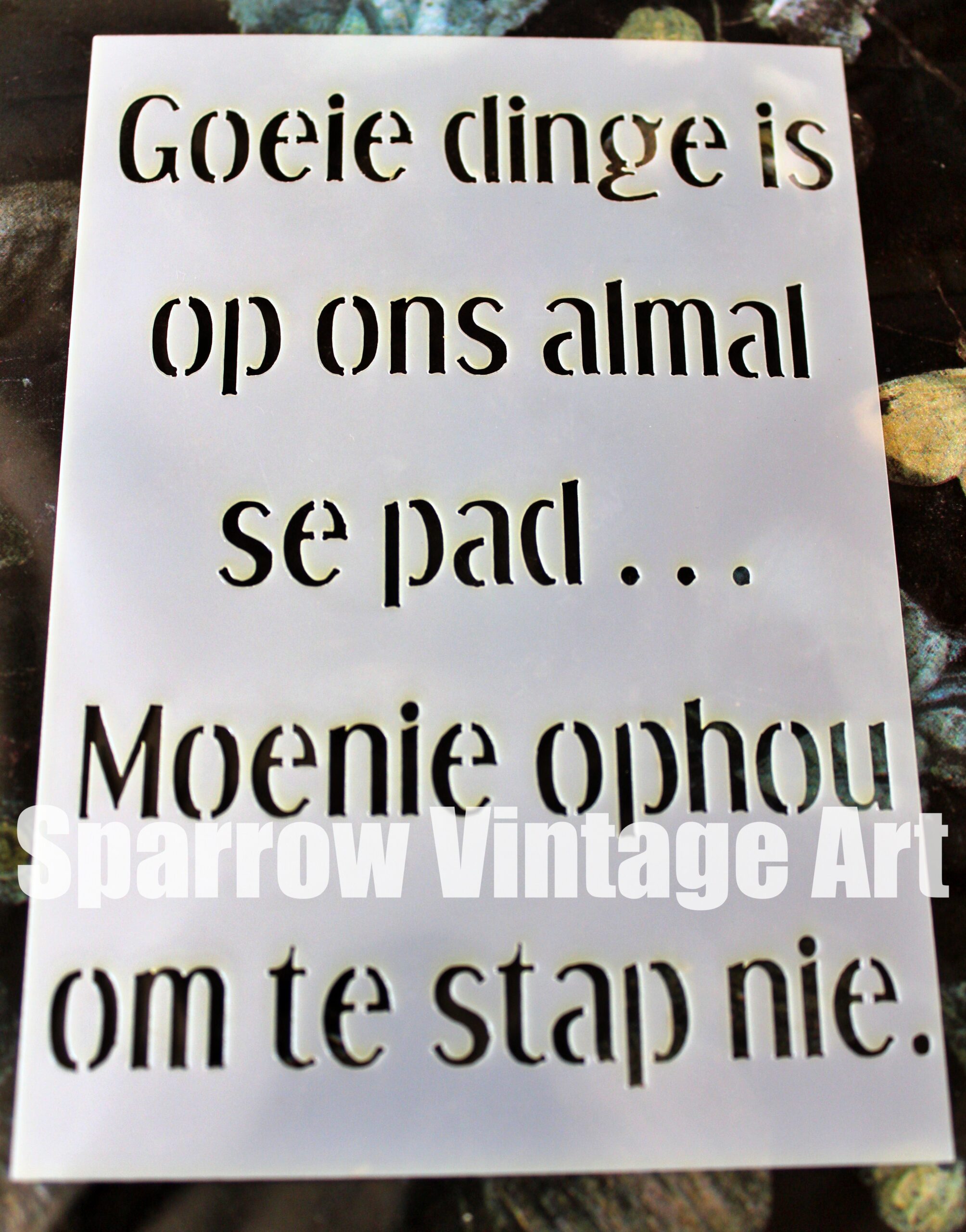 Goeie dinge is op ons almal se pad - Sparrow Vintage Art