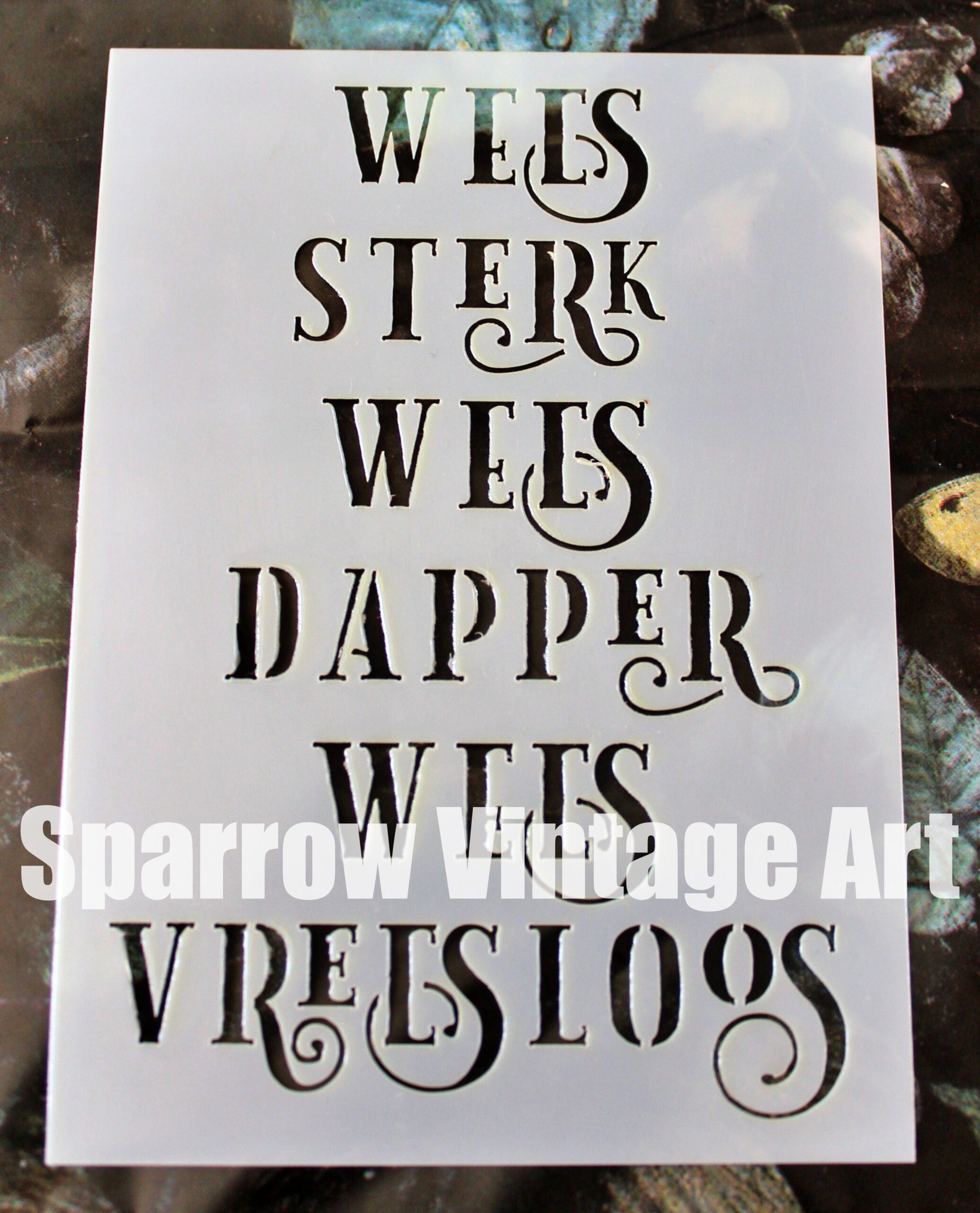 Wees sterk, wees dapper, wees vreesloos - Sparrow Vintage Art